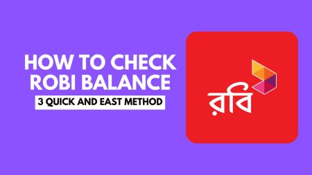 How to Check Robi Balance - 3 Quick & Easy Methods | Mobile Maya